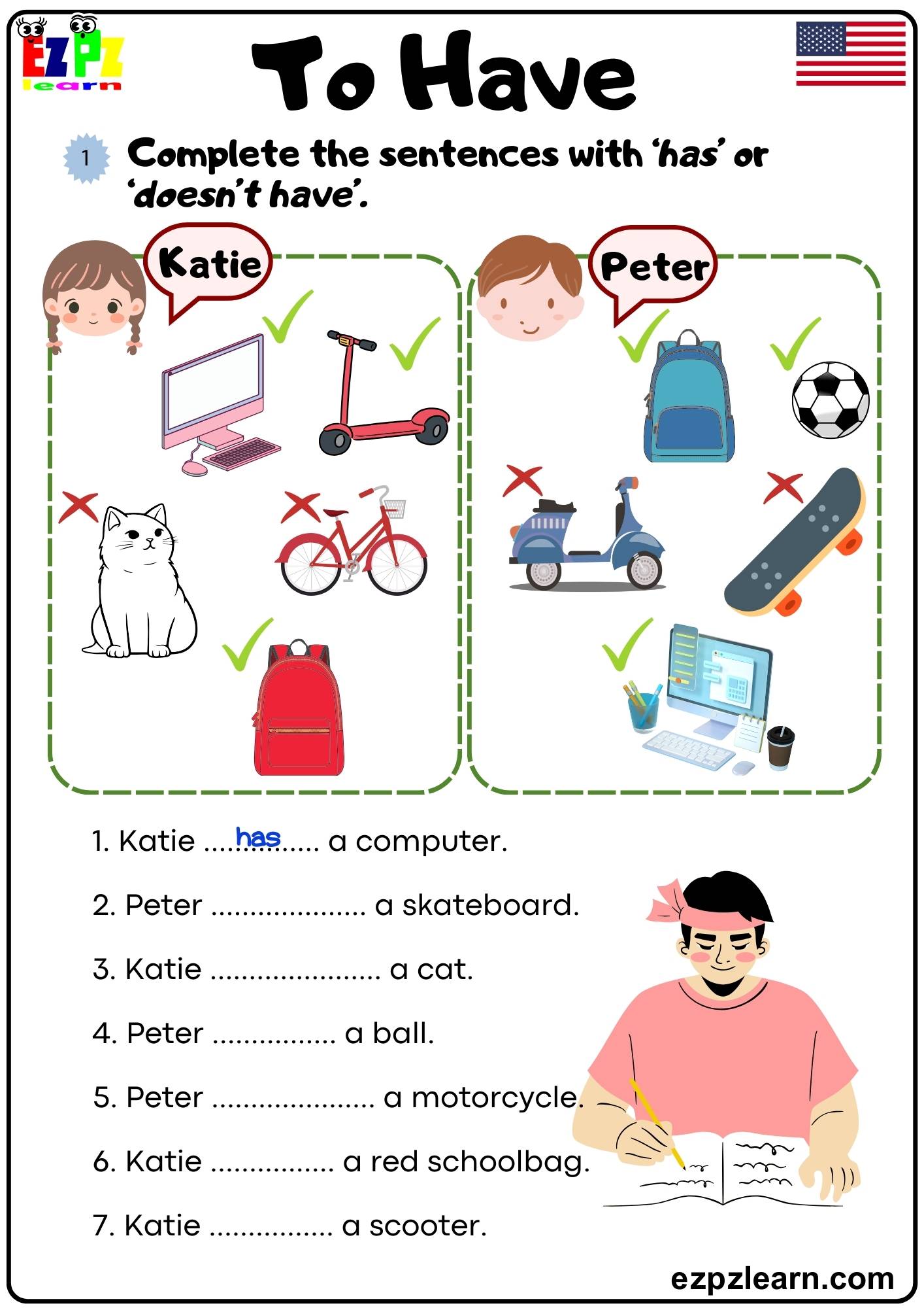 The Verb To Have Complete The Sentences With Has Or Doesn t Have The Verb To Have Complete The Sentences With Has Or Doesn t Have